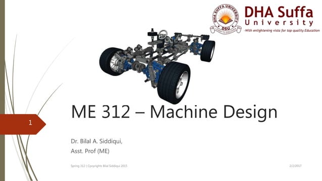 ME 312 Mechanical Machine Design - Lecture 01 | PPTX | Science