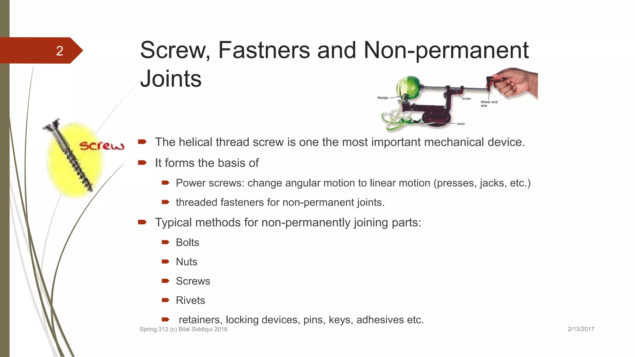 ME 312 Mechanical Machine Design [Screws, Bolts, Nuts] | PPTX