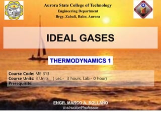 ME 313_Thermodynamics_Ideal Gases_Student Version.pptx | Chemistry ...