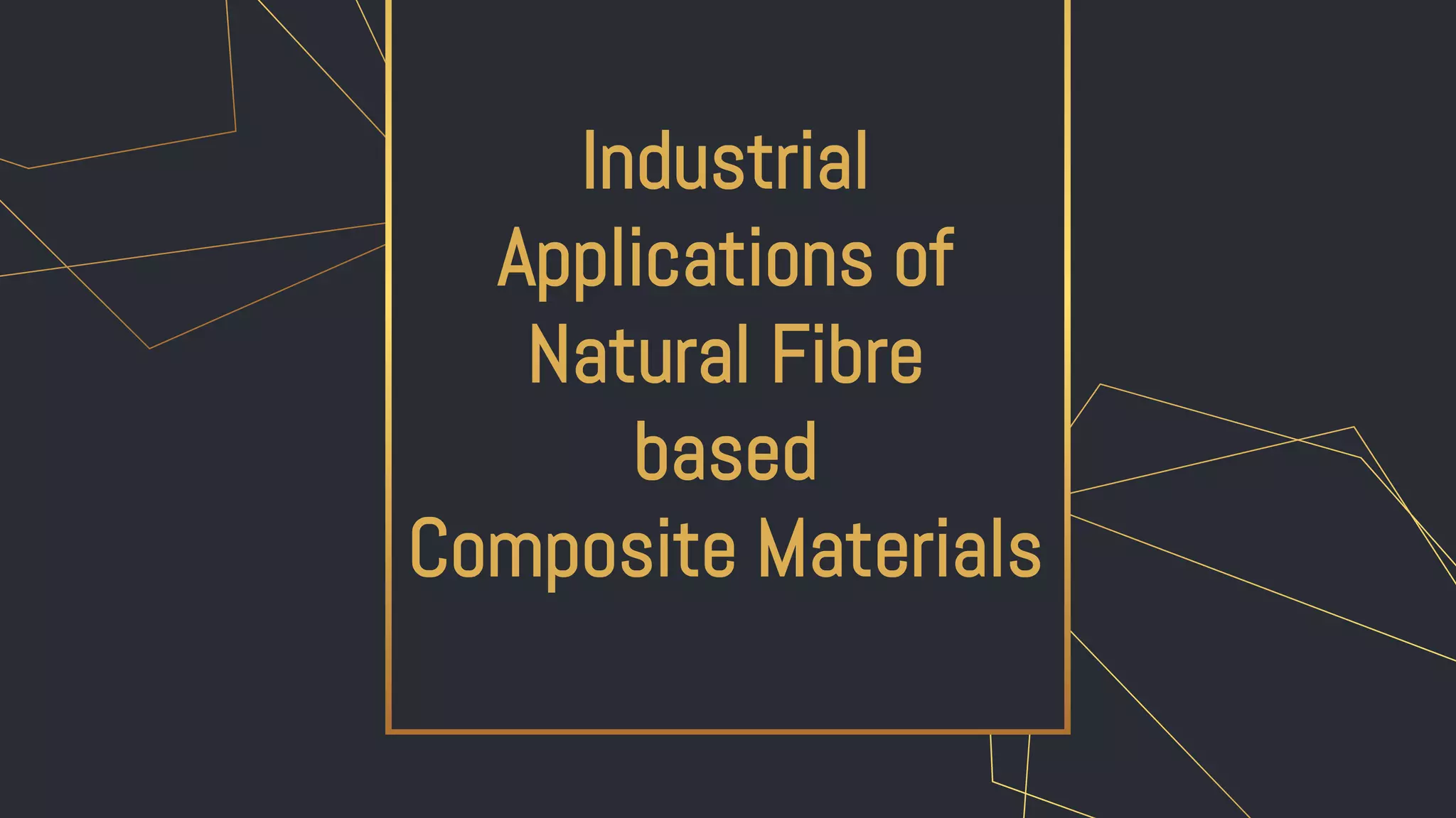 Natural Fiber Based Composite Materials | PPTX