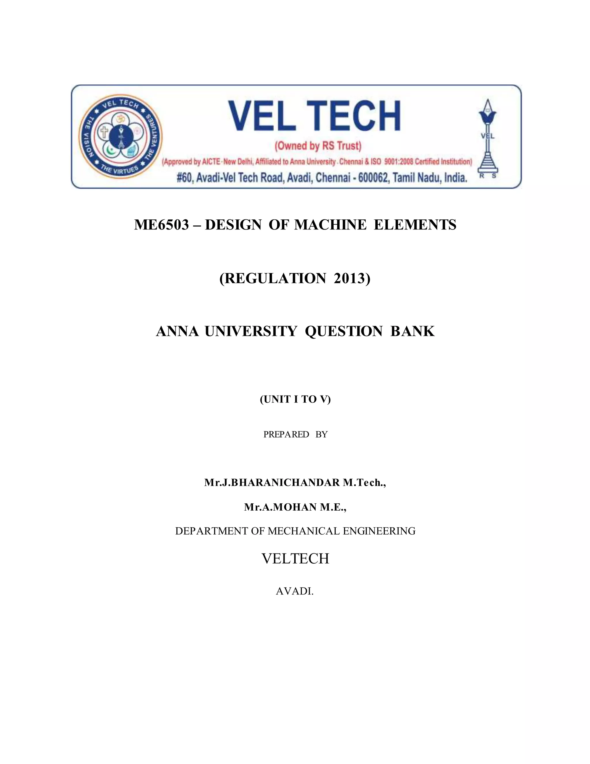 ME6503 design of machine elements - question bank. | DOCX