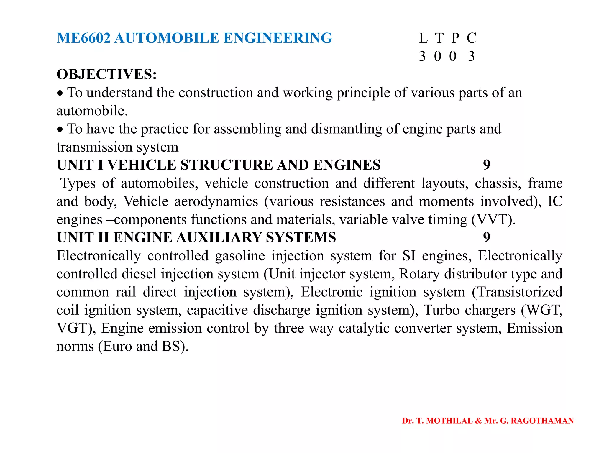 ME6602 - AUTOMOBILE ENGINEERING - UNIT 1- VEHICLE STRUCTURE AND ENGINES ...