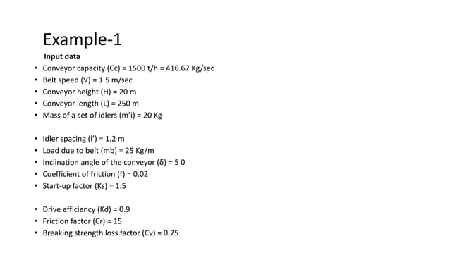 ME 8403- Lecture2 - Belt Conveyors.pptx | Physics | Science