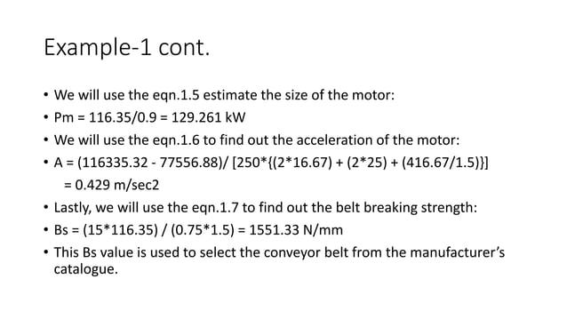 ME 8403- Lecture2 - Belt Conveyors.pptx | Physics | Science