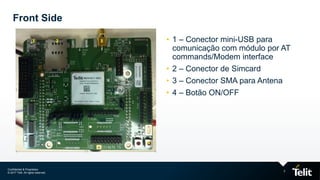 Guia rápido de uso da placa interface Telit ME910C1-WW | PDF