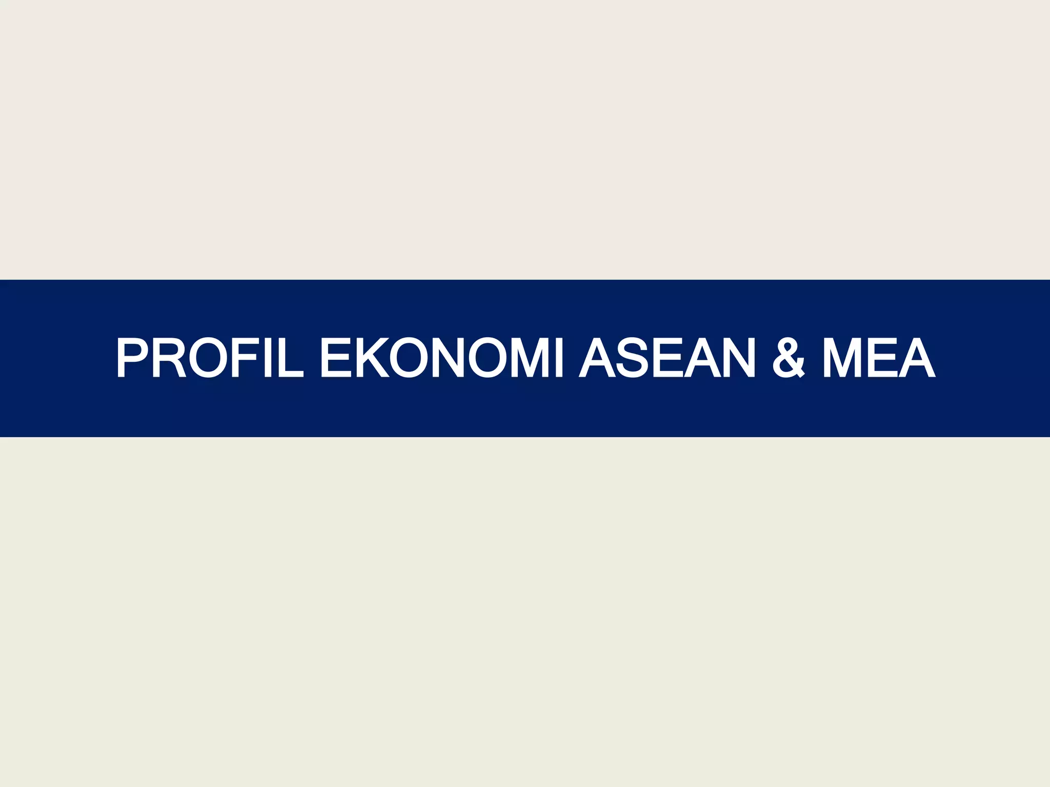 Masyarakat Ekonomi ASEAN - Peluang dan Hambatan | PPTX