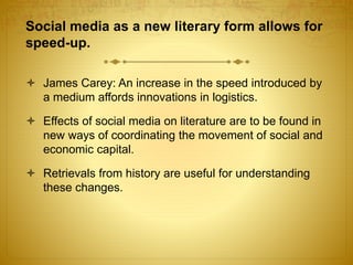 All about literature in the age of social media | PPTX