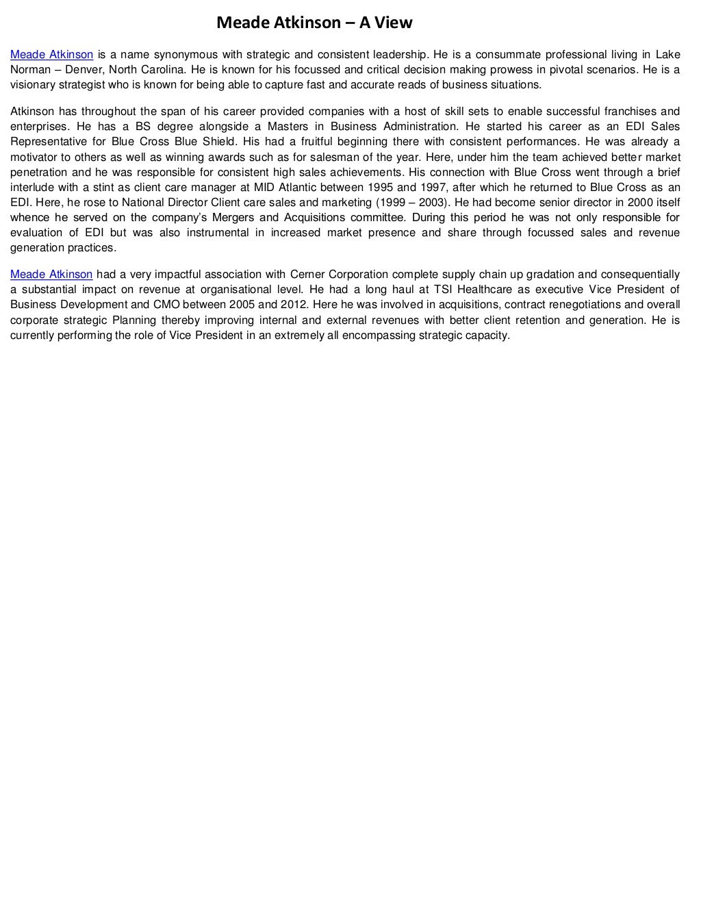 Meade Atkinson, Meade Atkinson NC – A View