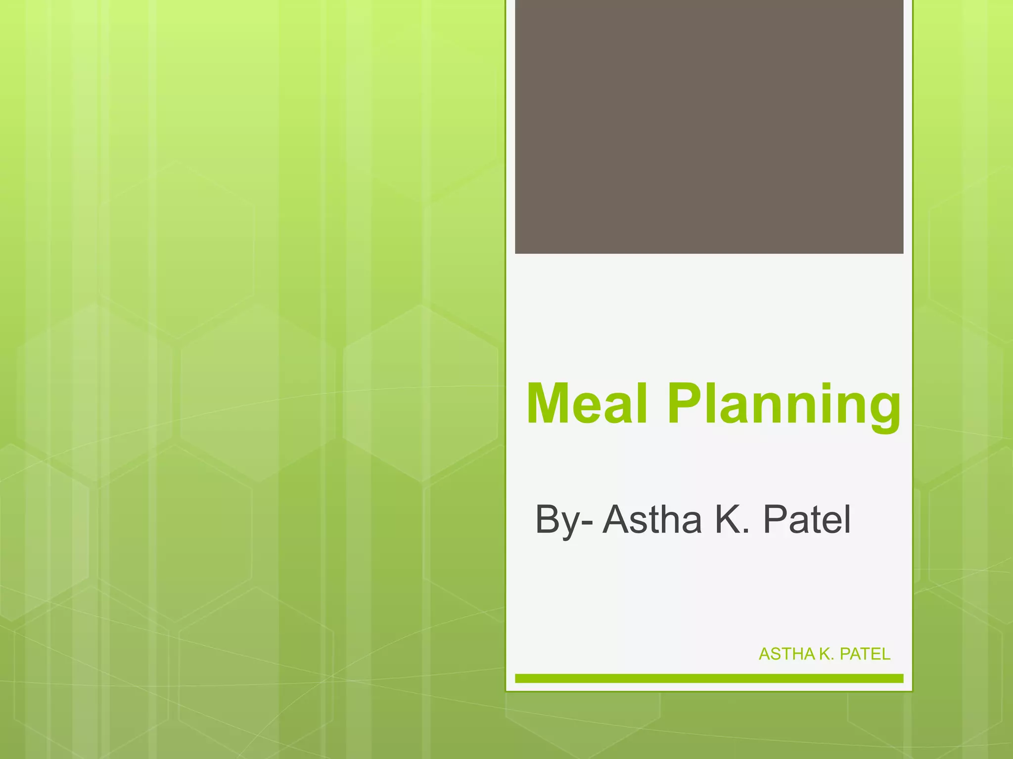 Meal Planning or diet Planning | PPTX | Healthy Cooking and Eating ...