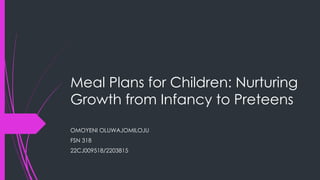 Meal Plans for Children.pptx JMJ.p ptx | PPTX