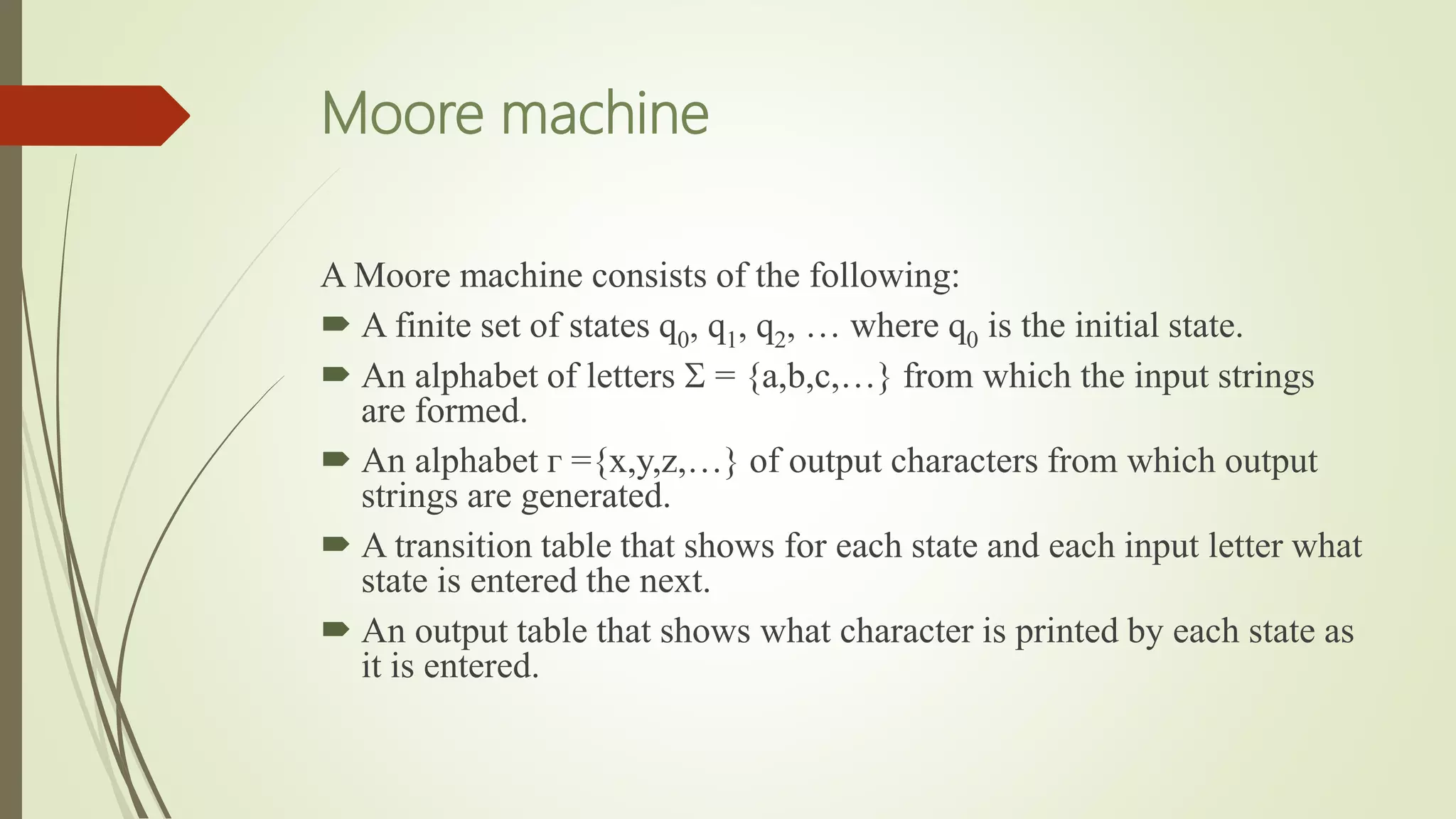 Mealy and moore machine | PPTX | Technology & Computing
