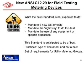 ANSI C12.20 and Proposed Field Testing Changes | PPT