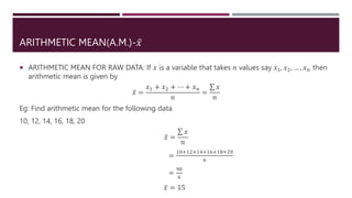 ARITHMETIC MEAN, MEASURES OF CENTRAL TENDENCY | PPT