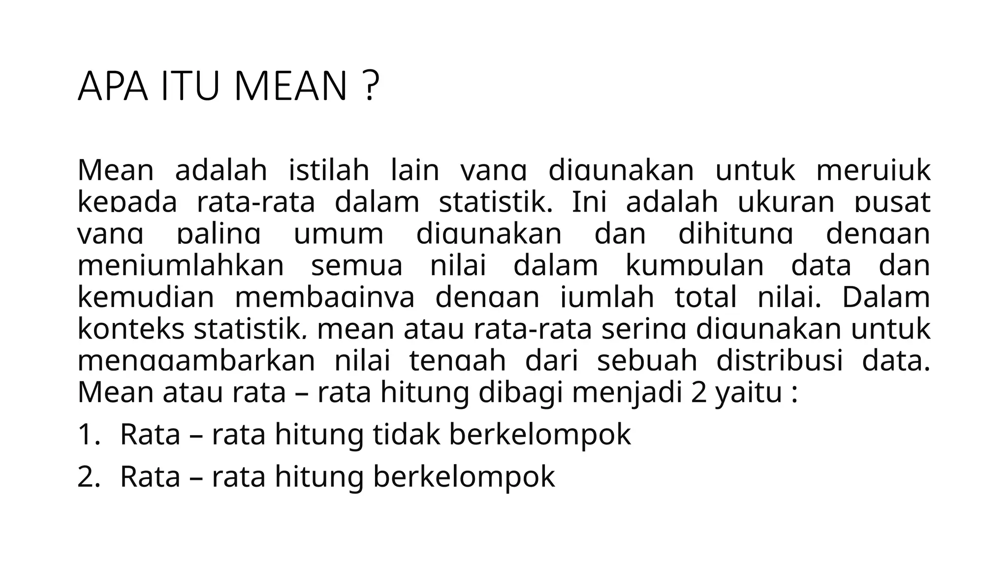 Pengertian MEAN pada matematika teknik dasar | PPTX