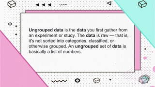 Mean-Median-and-Mode-of-Ungrouped-Data.pptx