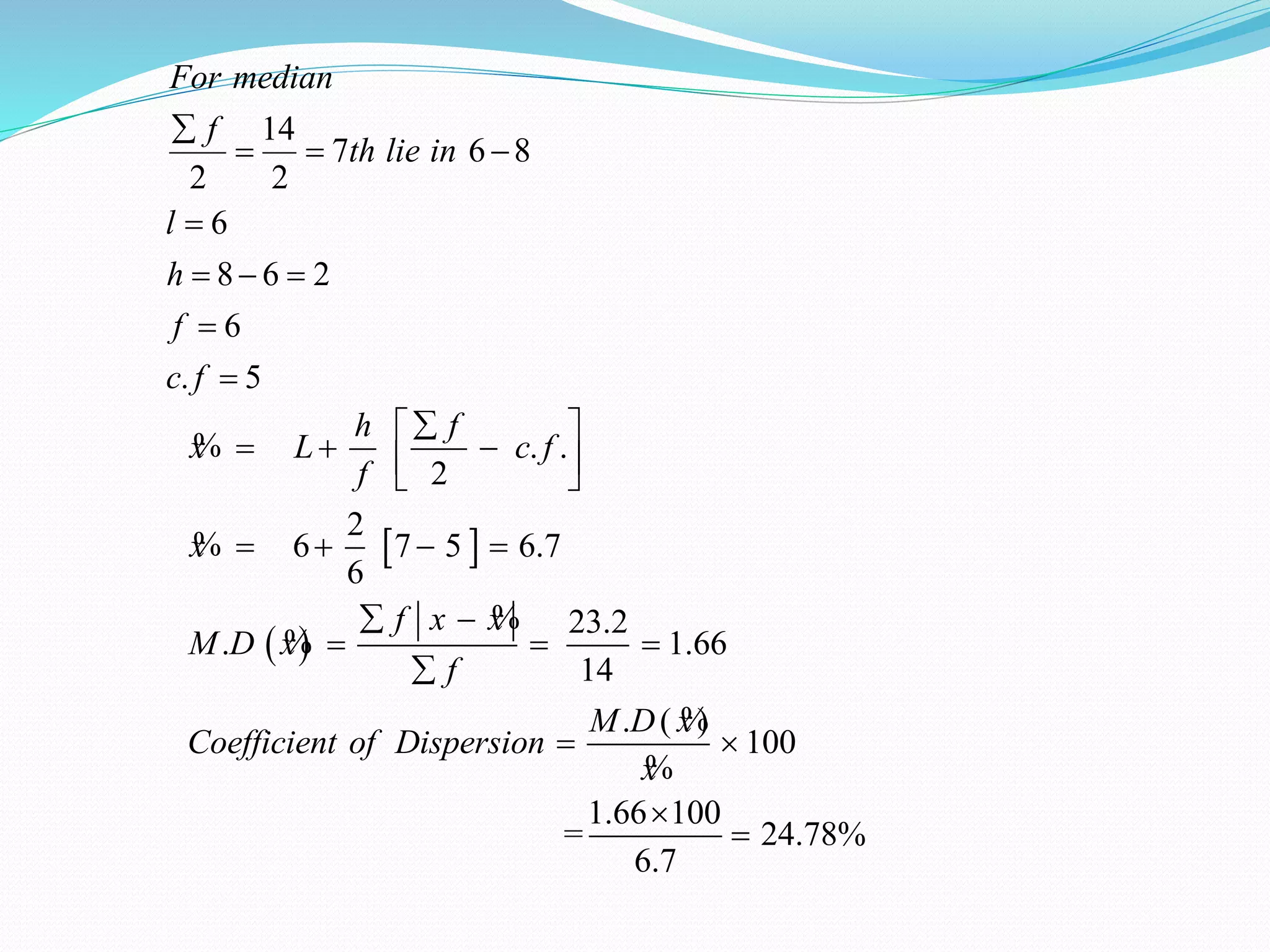 Mean absolute deviation about median | PPTX