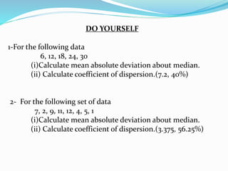 Mean absolute deviation about median | PPTX