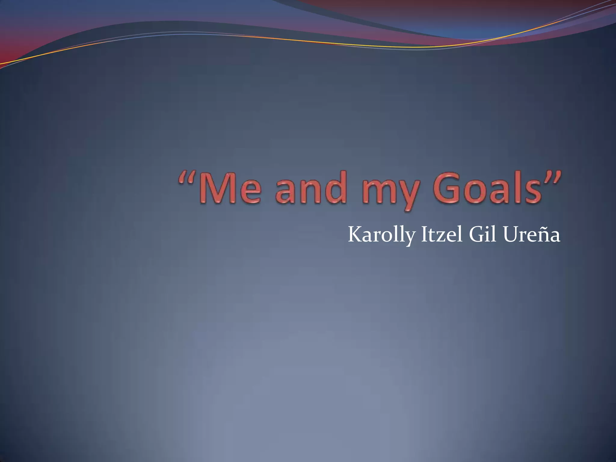 "Me and my goals" | PPTX