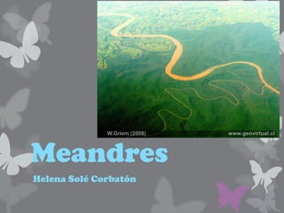 Meandres | PPTX