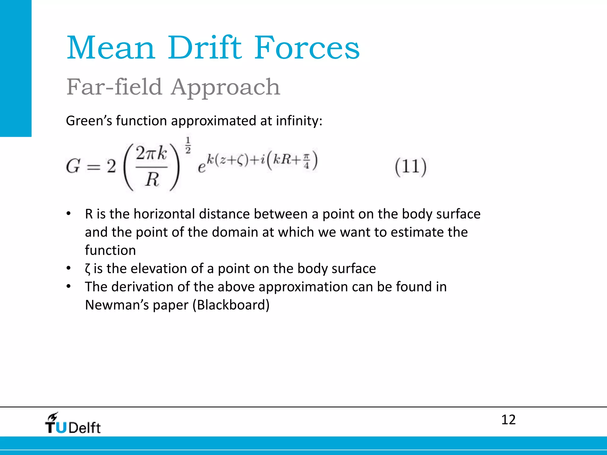 Mean Drift Forces Far-field Approach | PPT
