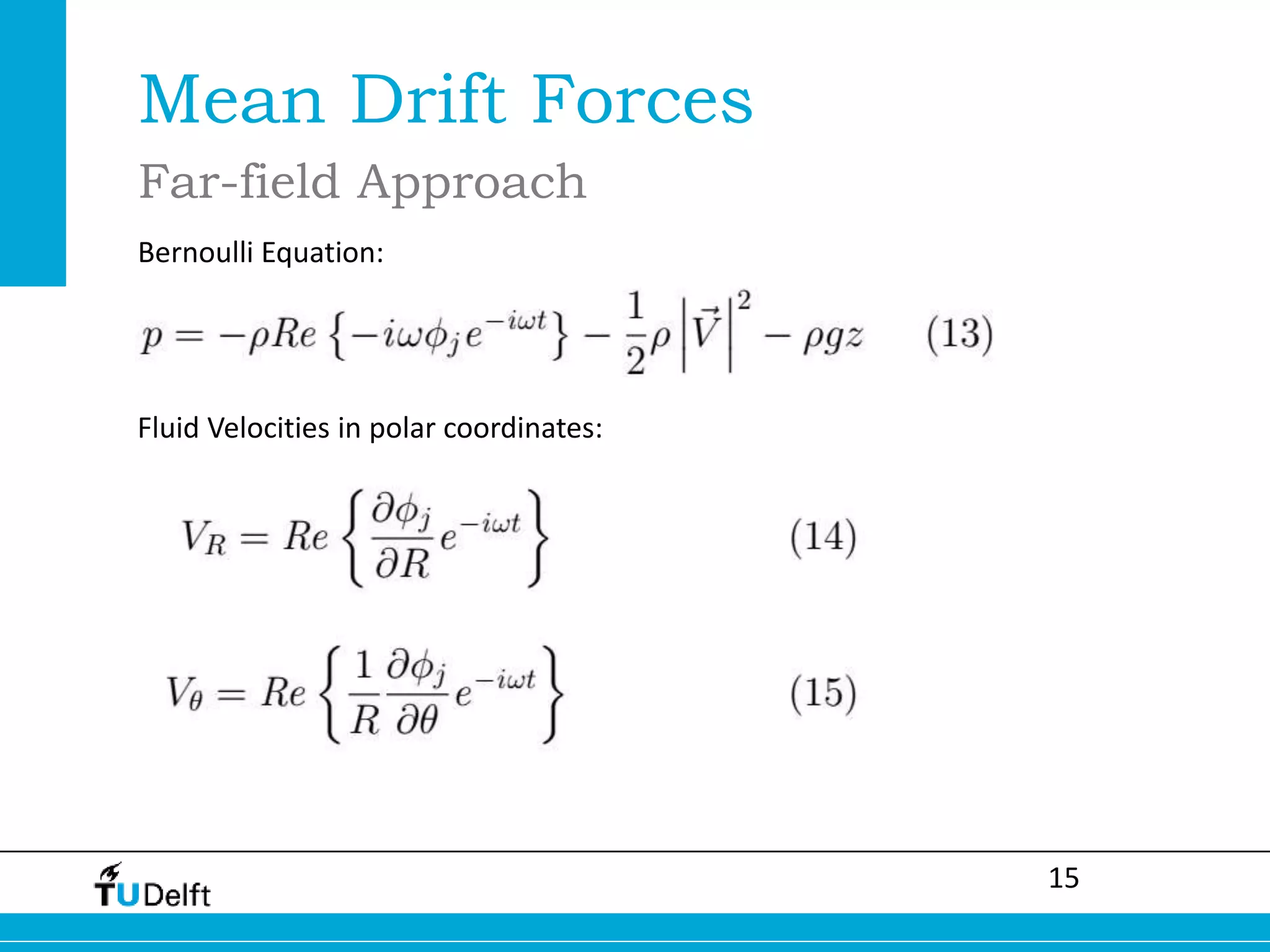 Mean Drift Forces Far-field Approach | PPT