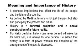 Meaning-and-Importance-of-History.pptx11 | PPTX