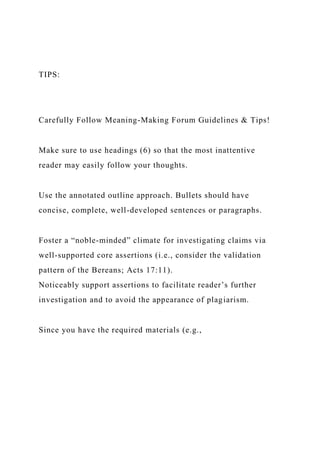 Meaning-Making Forum 1 (Week 4)Meaning-Making Forums 1-4 are thi.docx