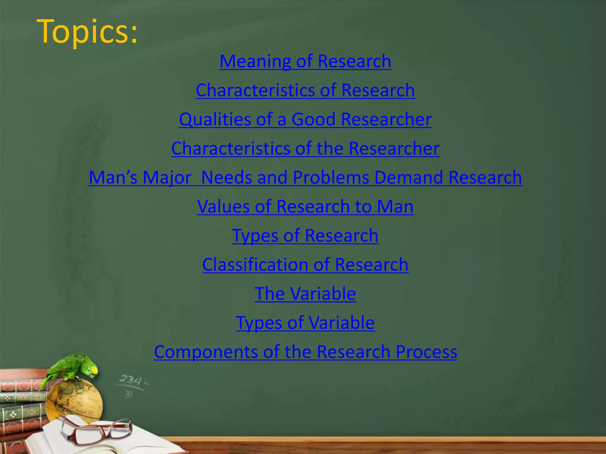 Meaning and characteristics of research | PPTX