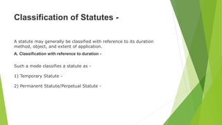 Meaning and Classifcation of Statute..pptx