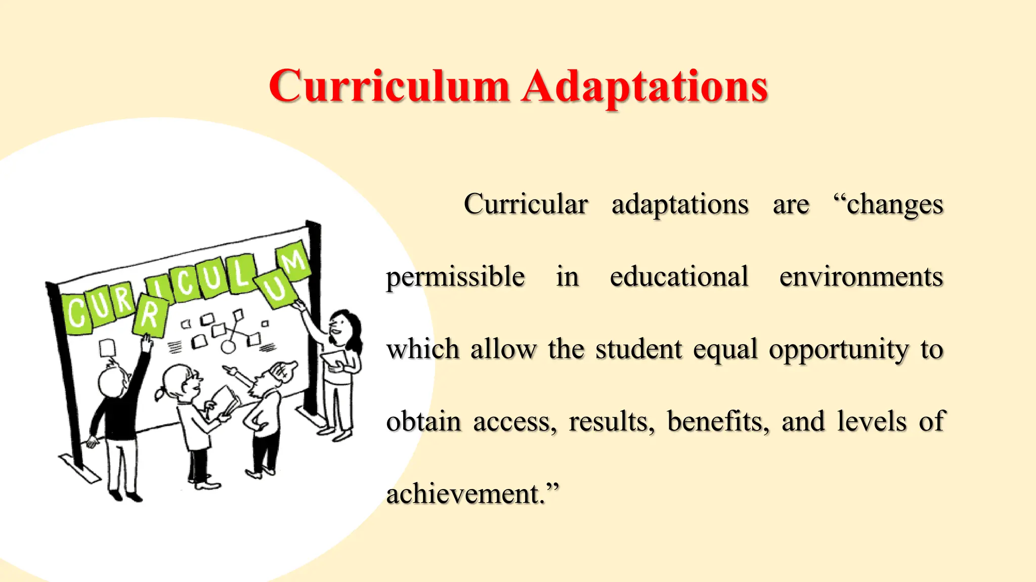 Meaning And Concept Of Curriculum Adaptation, Accommodation And ...