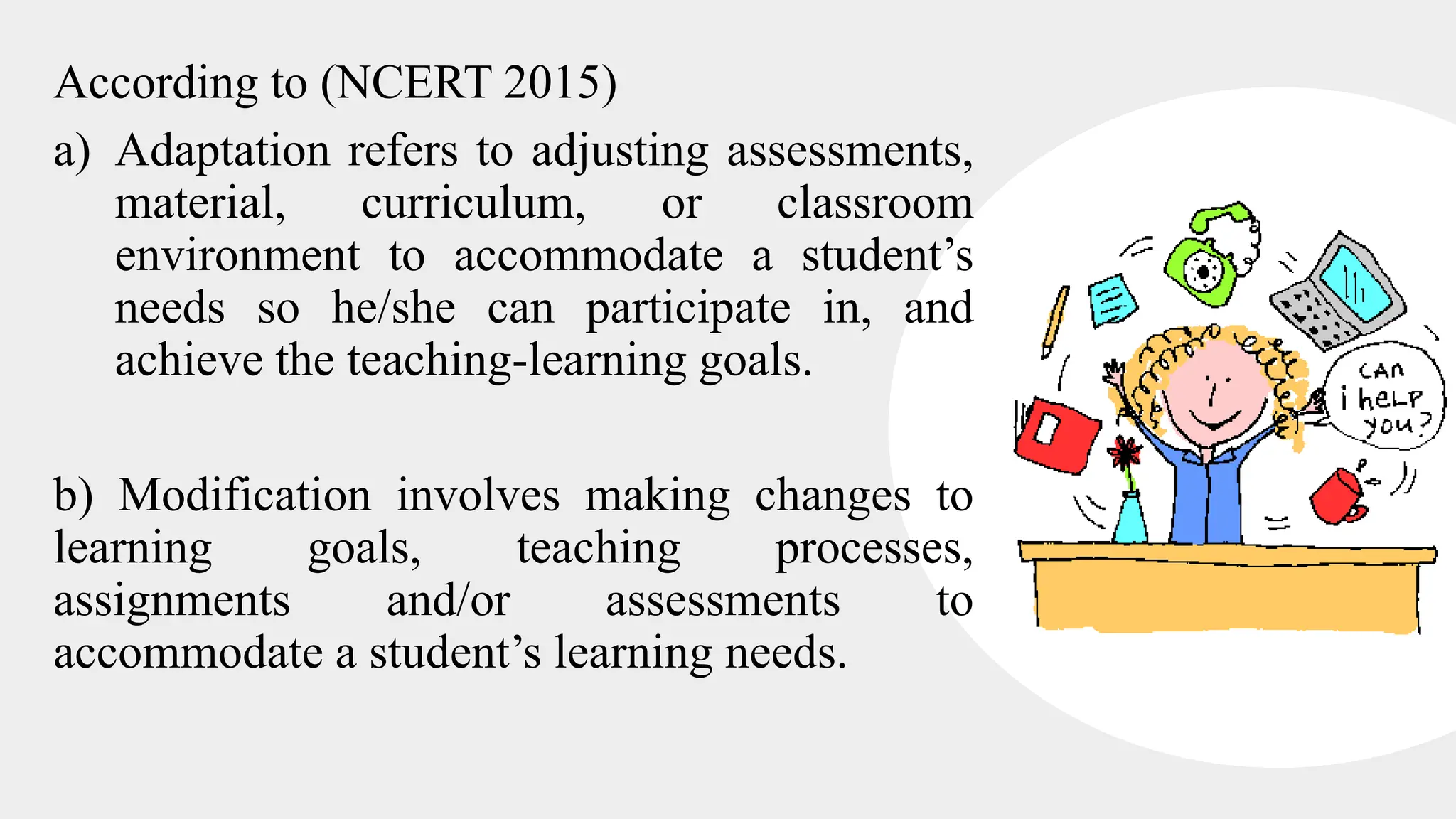 Meaning And Concept Of Curriculum Adaptation, Accommodation And ...