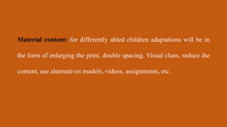 Meaning And Concept Of Curriculum Adaptation, Accommodation And ...