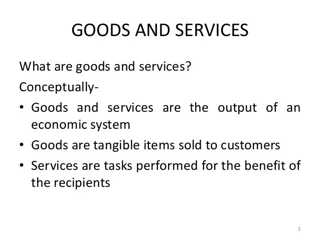 Meaning and Concept of Goods and Services.pdf