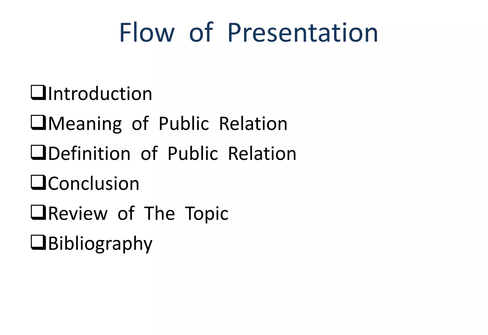 Meaning and definition of public relation | PPTX