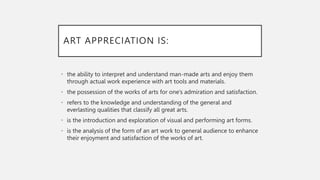 Meaning and Importance of Art Appreciation.pptx