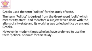 MEANING AND IMPORTANCE OF POLITICAL SCIENCE.pptx