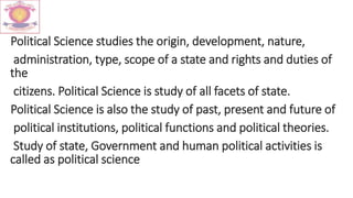 MEANING AND IMPORTANCE OF POLITICAL SCIENCE.pptx