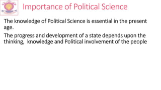 MEANING AND IMPORTANCE OF POLITICAL SCIENCE.pptx