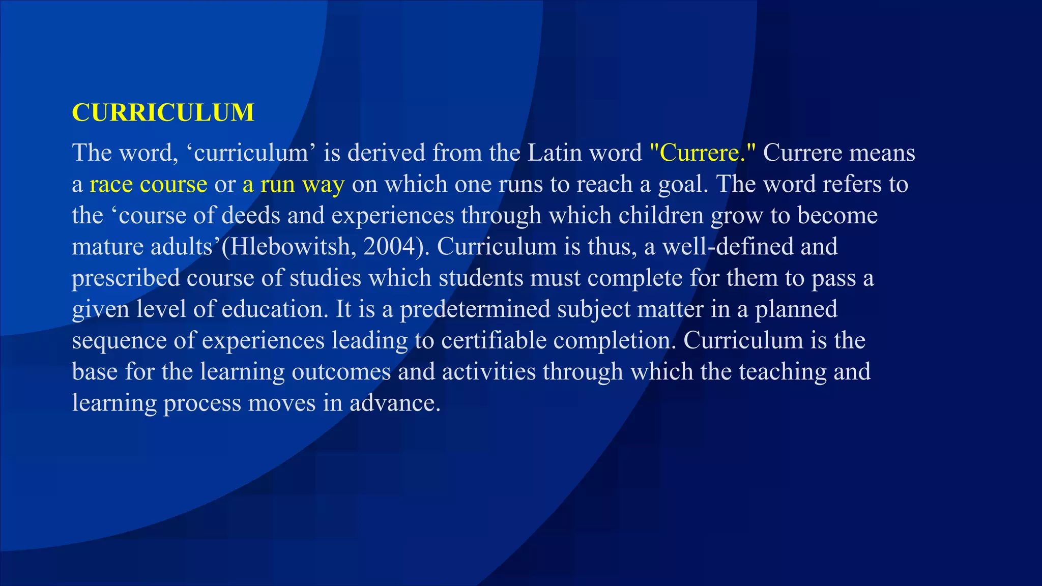 meaning and nature of curriculum.pptx