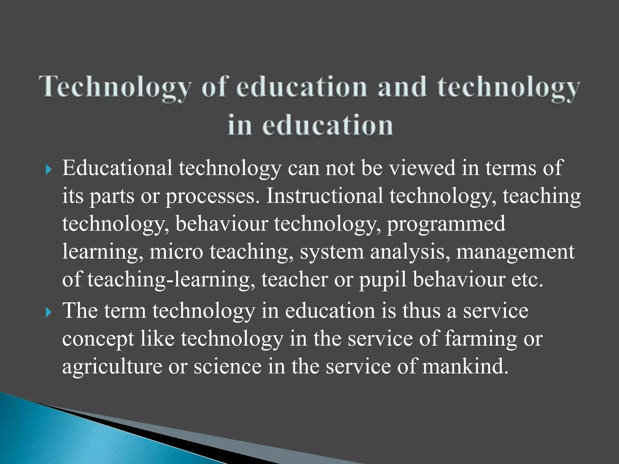 Meaning and nature of educational technology | PPTX