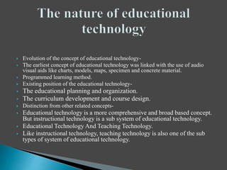 Meaning and nature of educational technology | PPTX