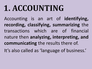 Meaning and scope of accounting | PPTX