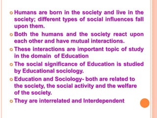 Meaning and scope of educational sociology | PPTX