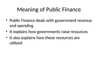 Meaning_and_Scope_of_Public_Finance.pptx