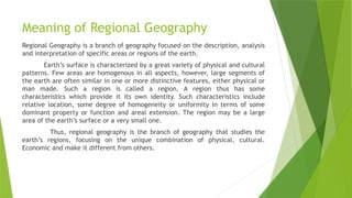 Meaning and scope of Regional Geography.pptx