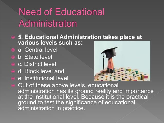 Meaning and type of educational administration | PPTX | Professional School | Postgraduate Education