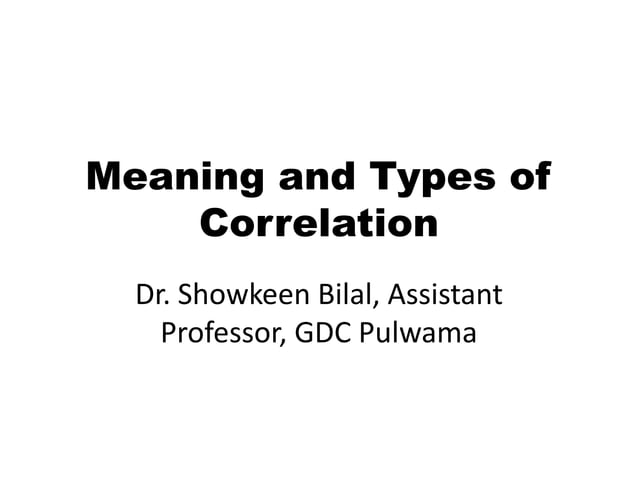 Meaning and types of correlation | PPTX