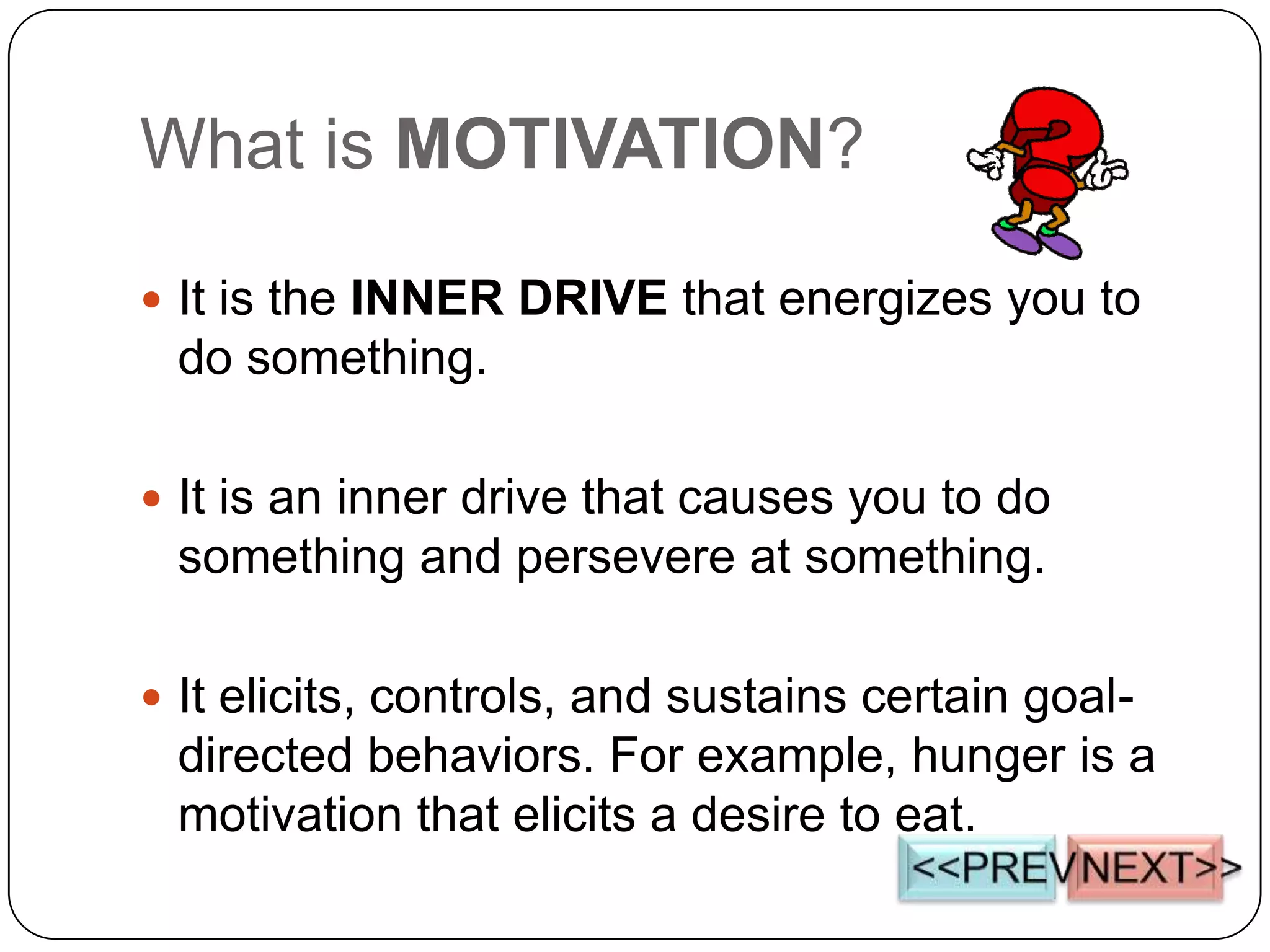 Meaning and Types of Motivation | PPTX