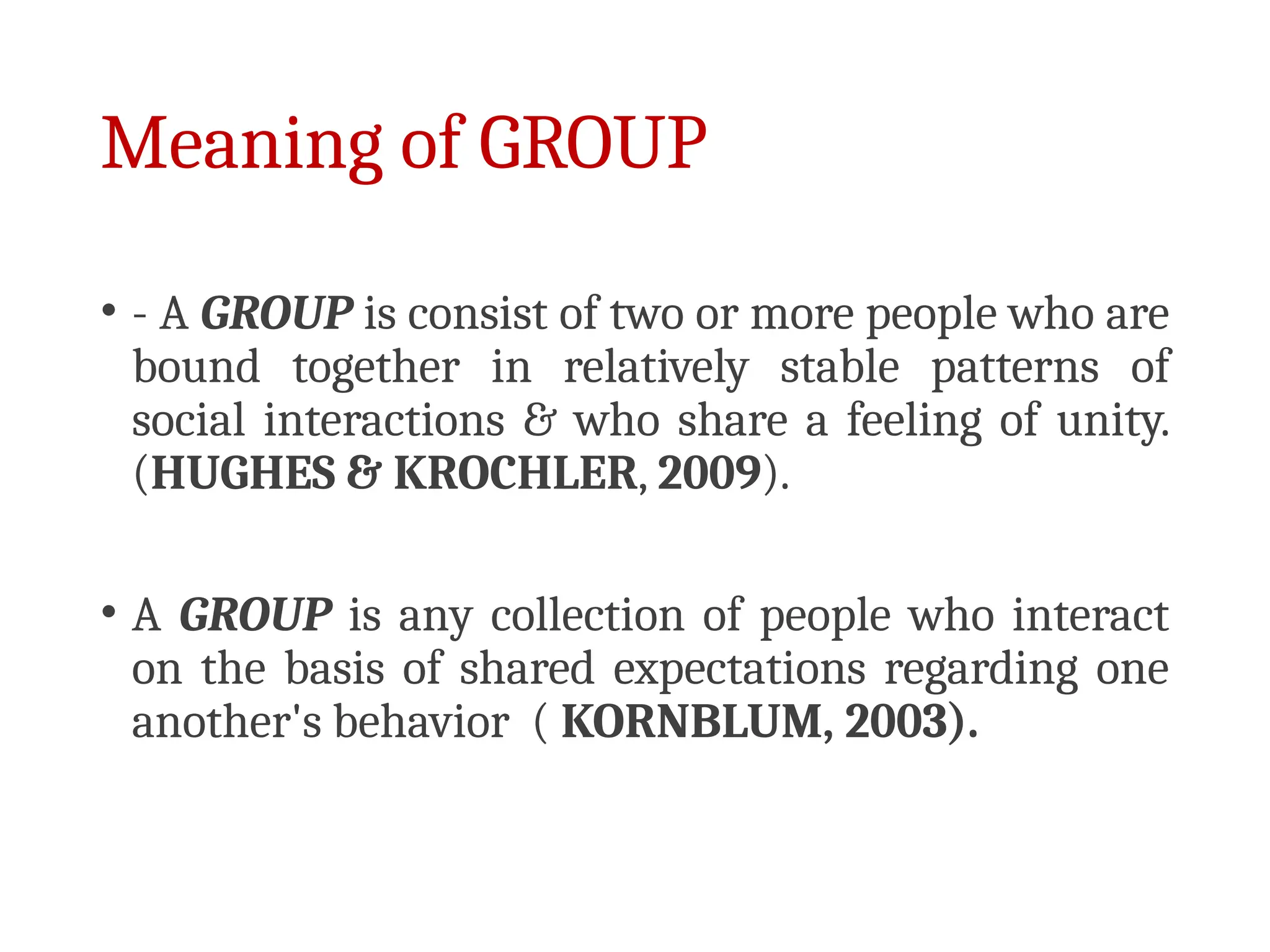 MEANING,_CHARACTERISTICS AND IMPORTANCE OF GROUP-WPS_Office.pptx