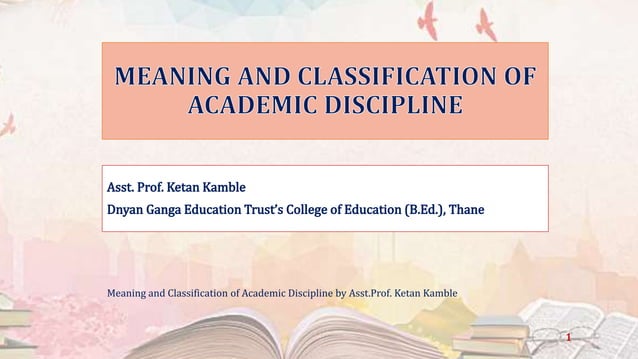 Meaning classification of academic discipline | PPTX